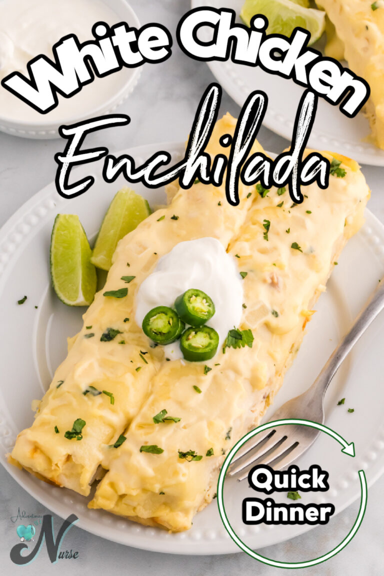 White Chicken Enchiladas - Adventures of a Nurse