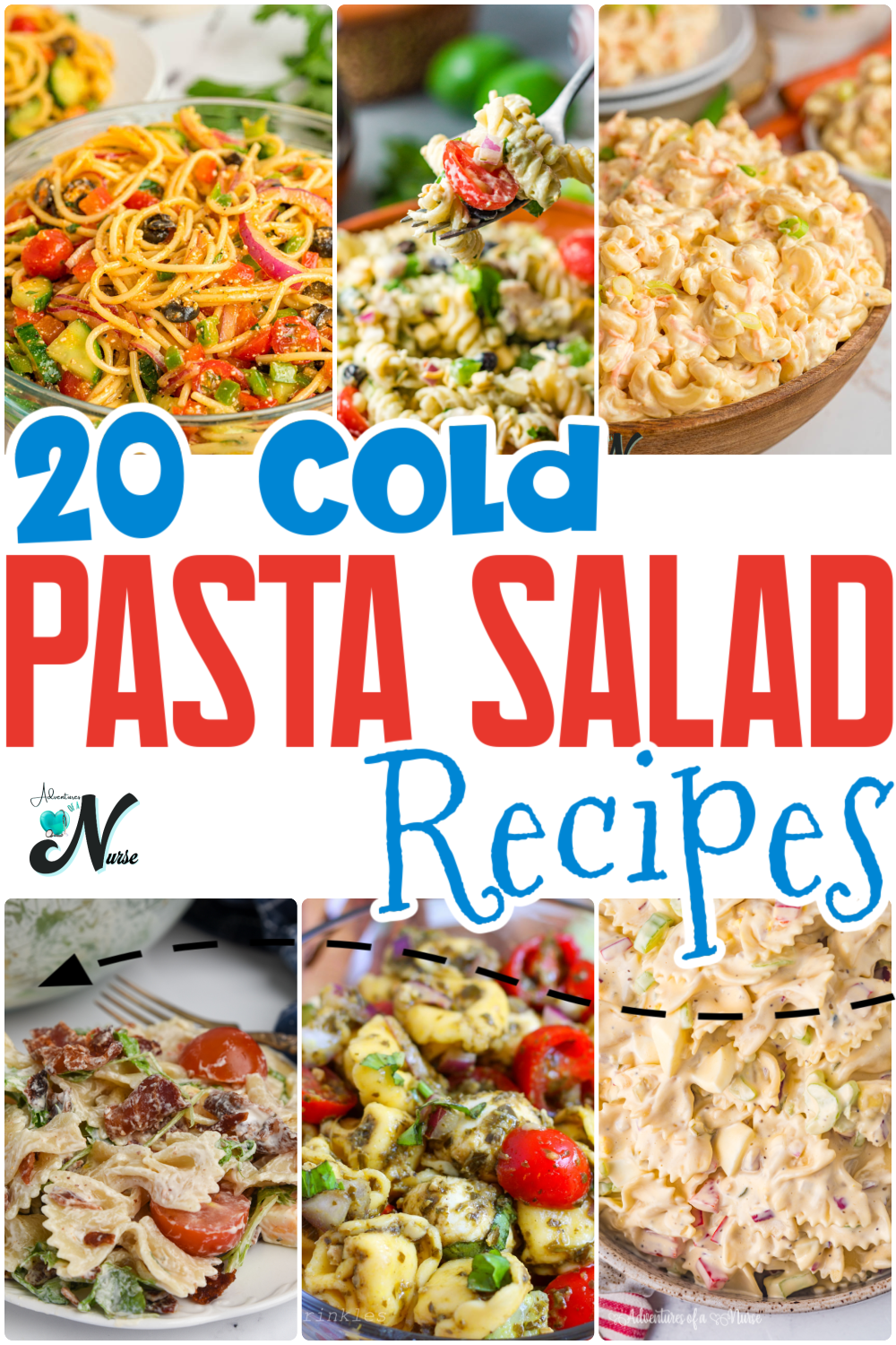 Cold Pasta Salad Recipes - Adventures of a Nurse