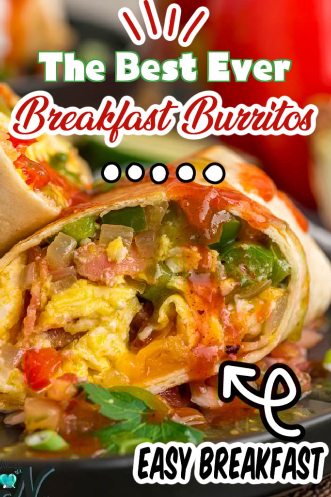 Best Breakfast Burrito - Adventures of a Nurse