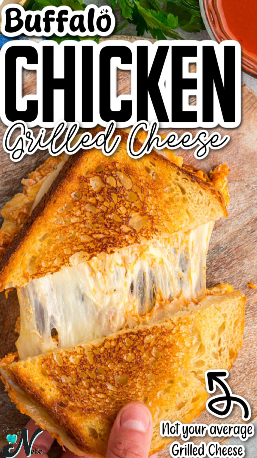 Buffalo Chicken Grilled Cheese - Adventures of a Nurse