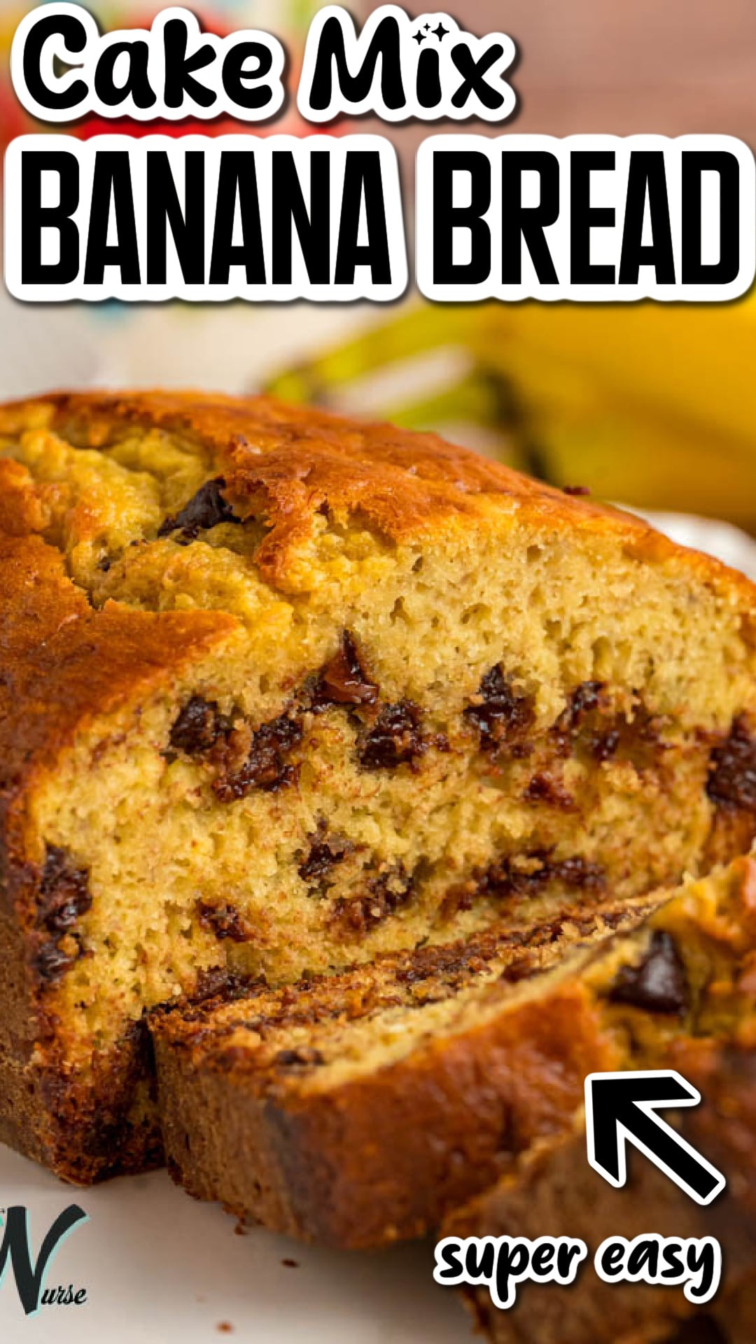 Easy Cake Mix Banana Bread - Adventures of a Nurse