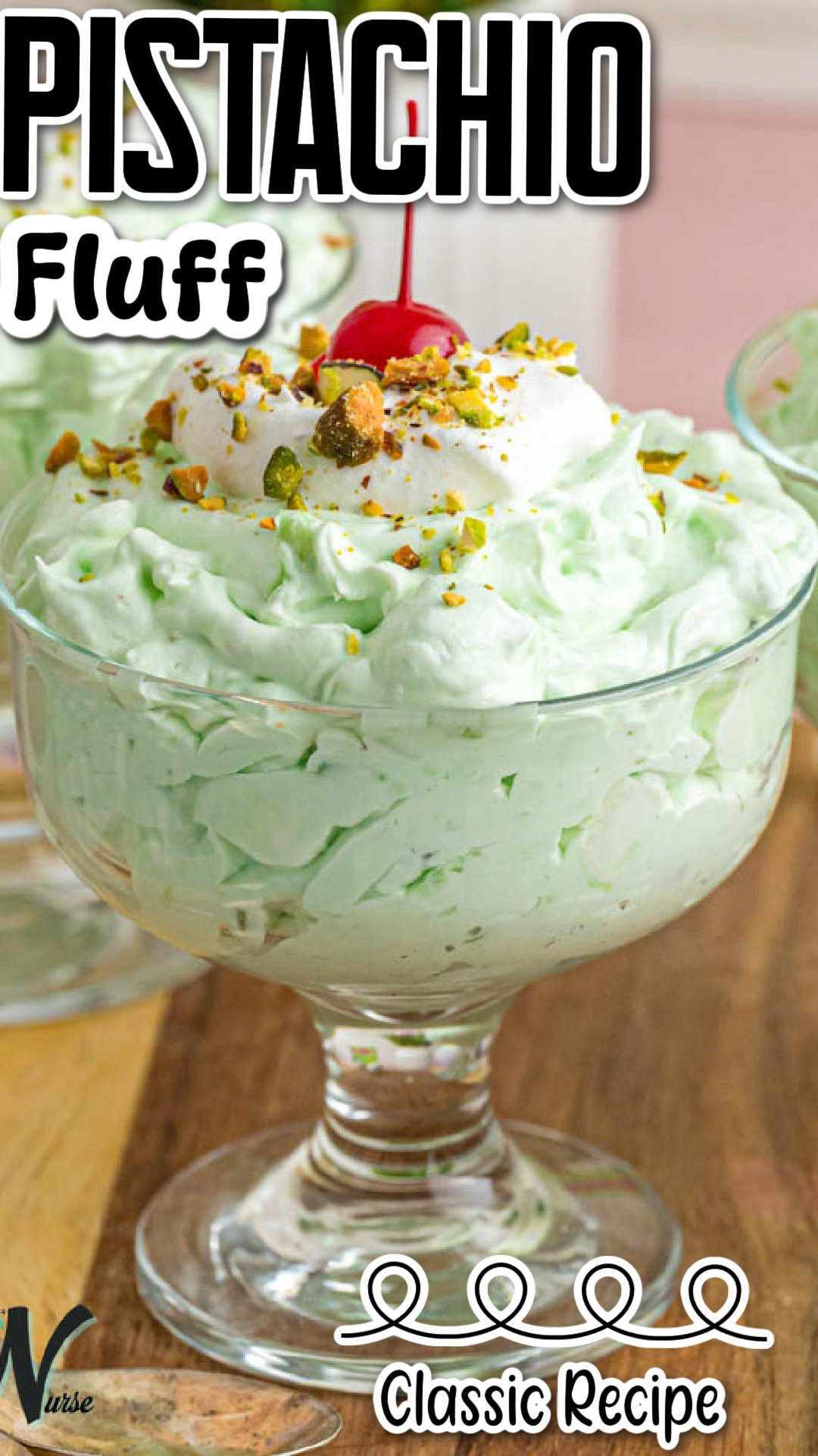 Pistachio Fluff - Adventures of a Nurse